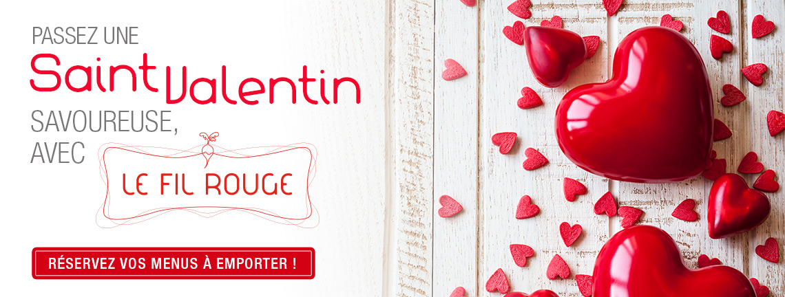 Fêtez la Saint-Valentin avec le Fil Rouge ! - Restaurant Le Fil Rouge